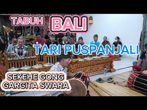 PUSPANJALI TABUH BALI SEKEHE GONG GARGITA SWARA BR CILEDUG - YouTube