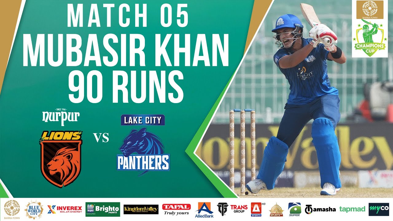 Mubasir Khan 90 Runs | Nurpur Lions vs Lake City Panthers | Match 5 ...