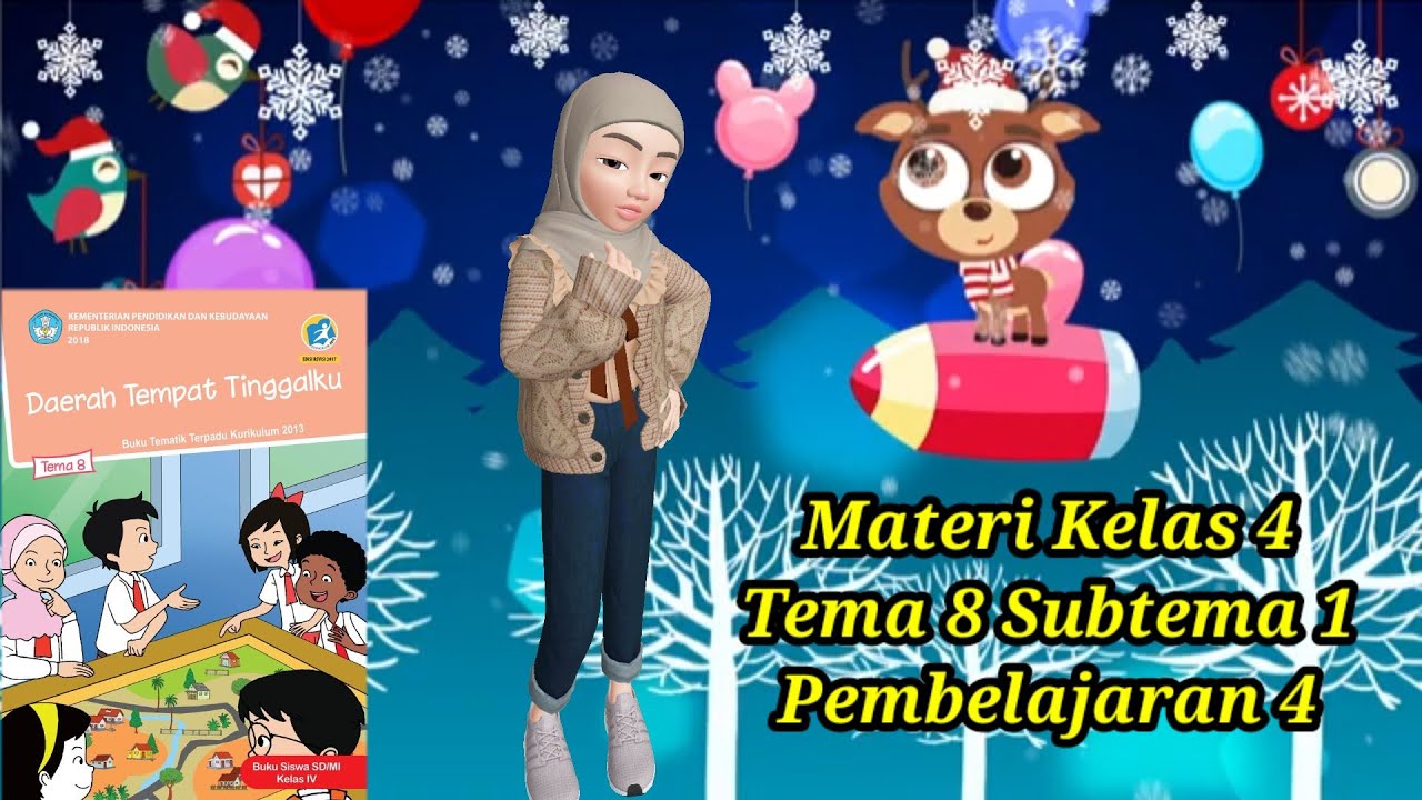 MATERI TEMATIK KELAS 4 D TEMA 8 SUBTEMA 1 PEMBELAJARAN 4 - YouTube