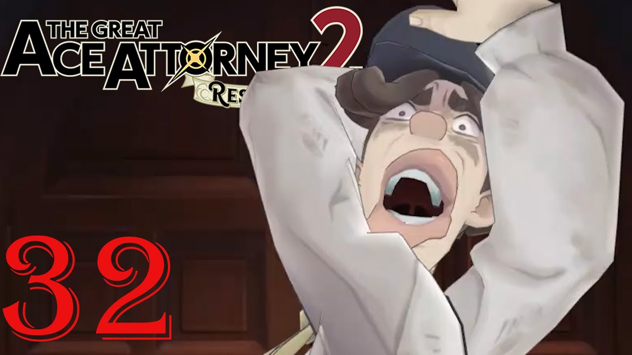 The Great Ace Attorney 2: Resolve | Fat Lip | Episode 32 Blind - YouTube