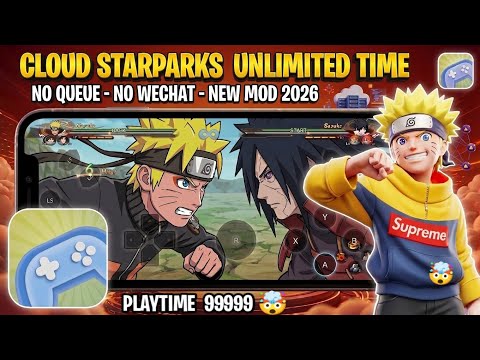 Starparks Mod Apk Unlimited Time 2026, No Queue, No Wechat, Best Cloud Gaming, Cloud Gaming 2026