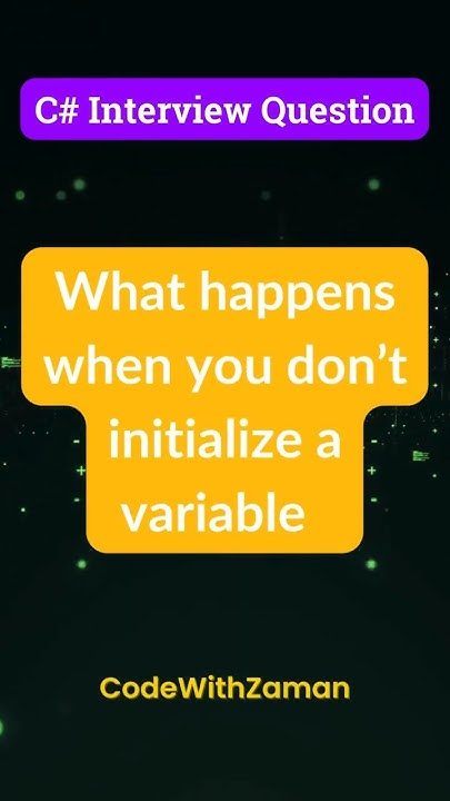 What If You Dont Initialize A Variable Csharpinterviewcsharpprogramming Csharpdevelopers