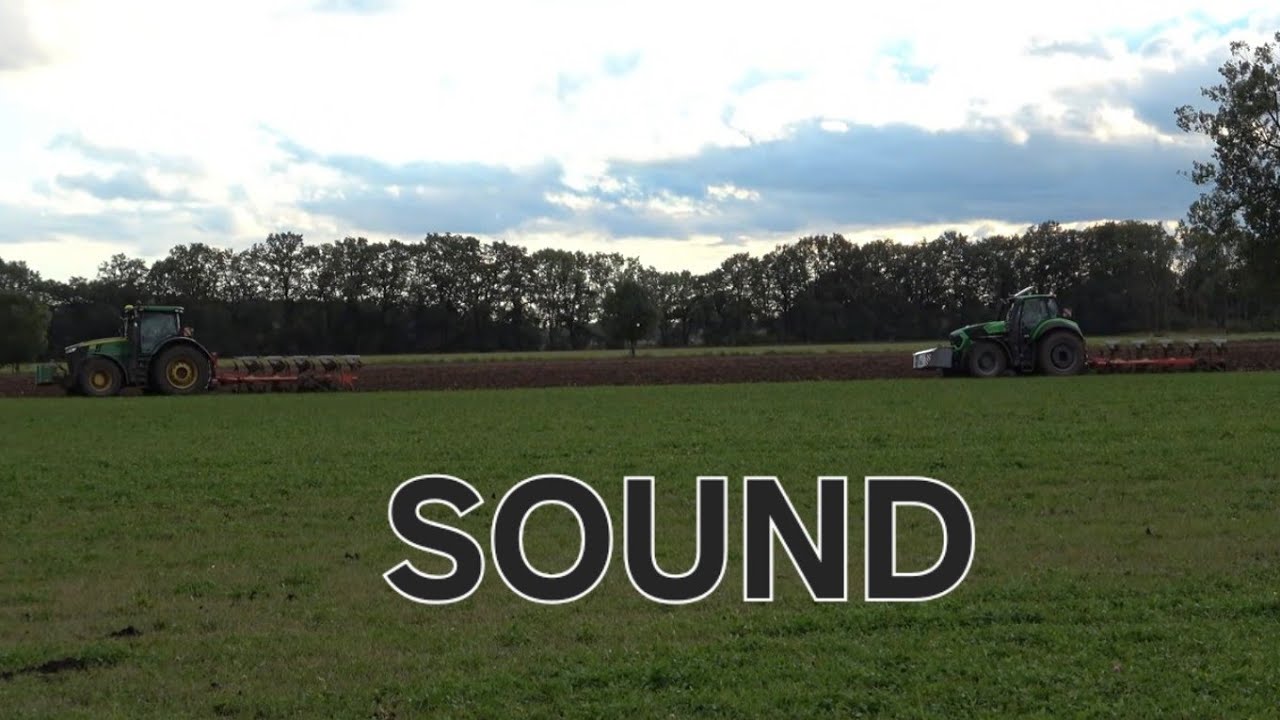 JOHN DEERE 7310R & DEUTZ-FAHR 9340 TTV am Pflügen / SOUND / 4K - YouTube