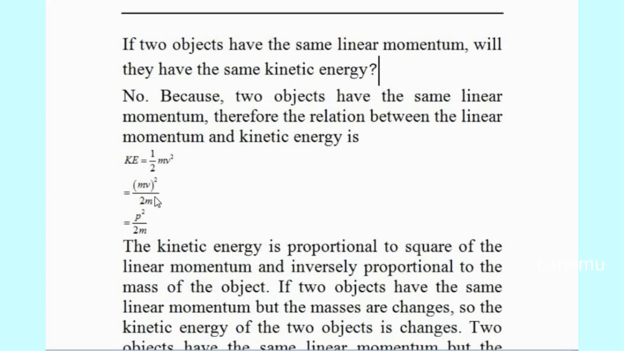 If Two Objects Have The Same Linear Momentum Will They Have The Same If Two Objects Have The Same Linear Momentum Will They Have The Same