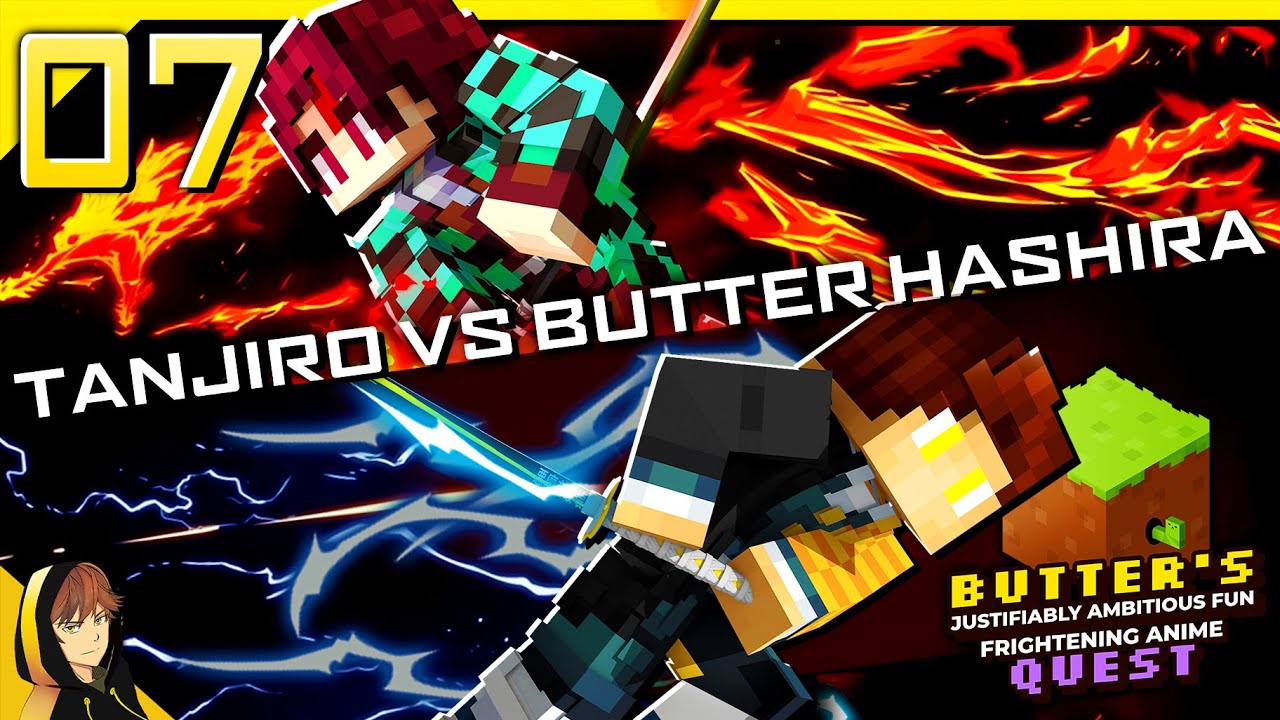 TANJIRO VS BUTTER HASHIRA!?! | Minecraft [Butter's "JAFFA" Quest - #7 ...