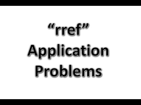 "rref" Application Problems - YouTube
