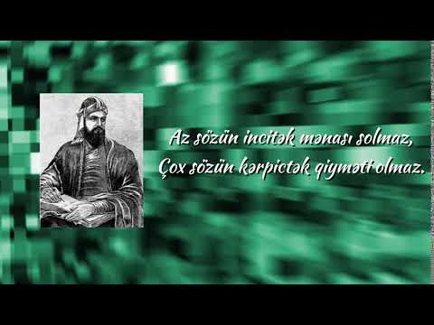Nizami Gəncəvi - Az sözün incitək mənası solmaz,