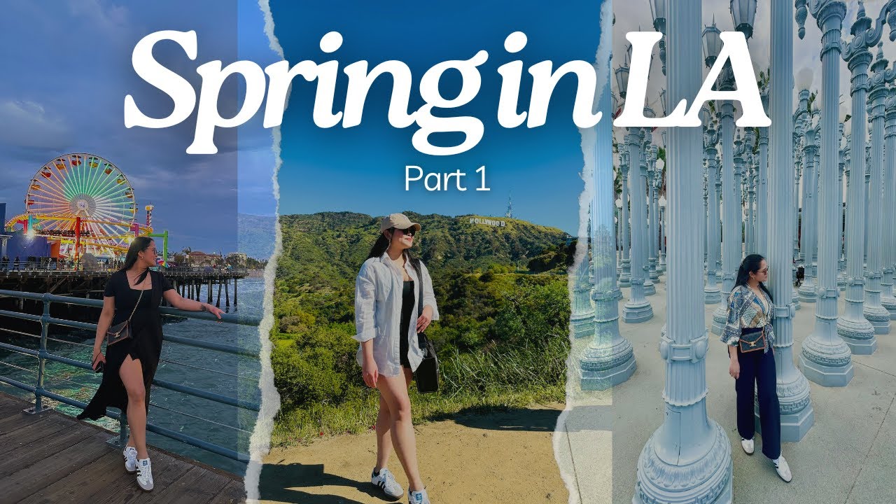 What Makes Los Angeles, California the Perfect Spring Destination ...