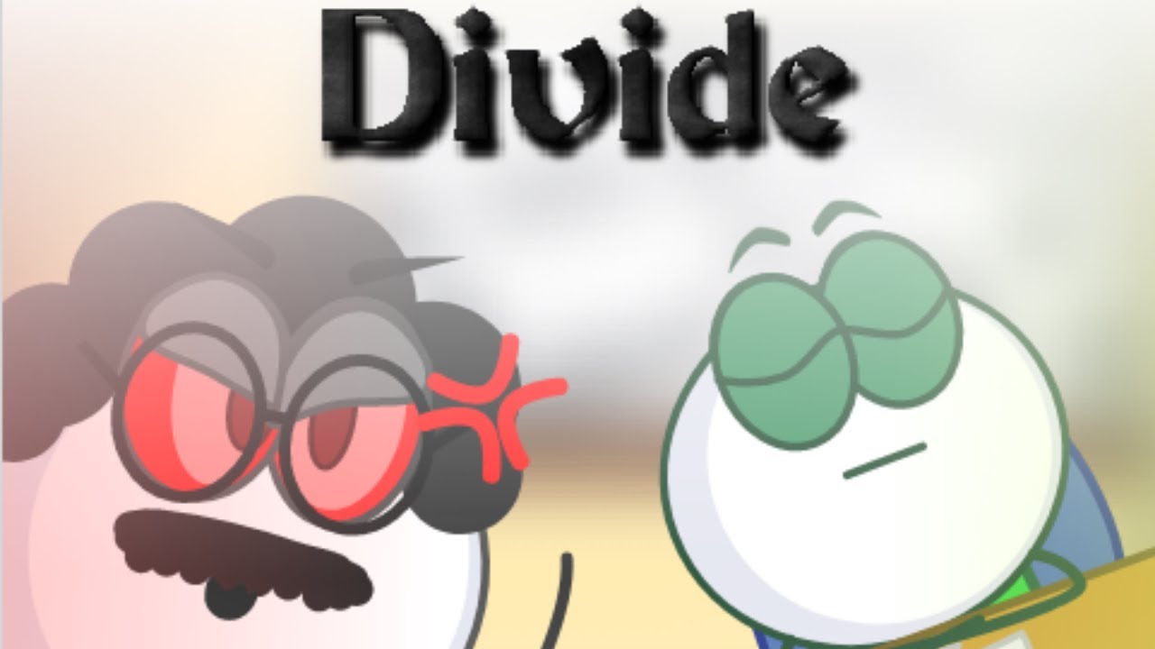 Divide|Animation - YouTube