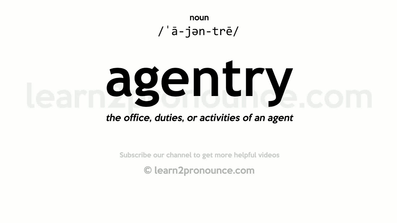 Pronunciation of Agentry | Definition of Agentry - YouTube