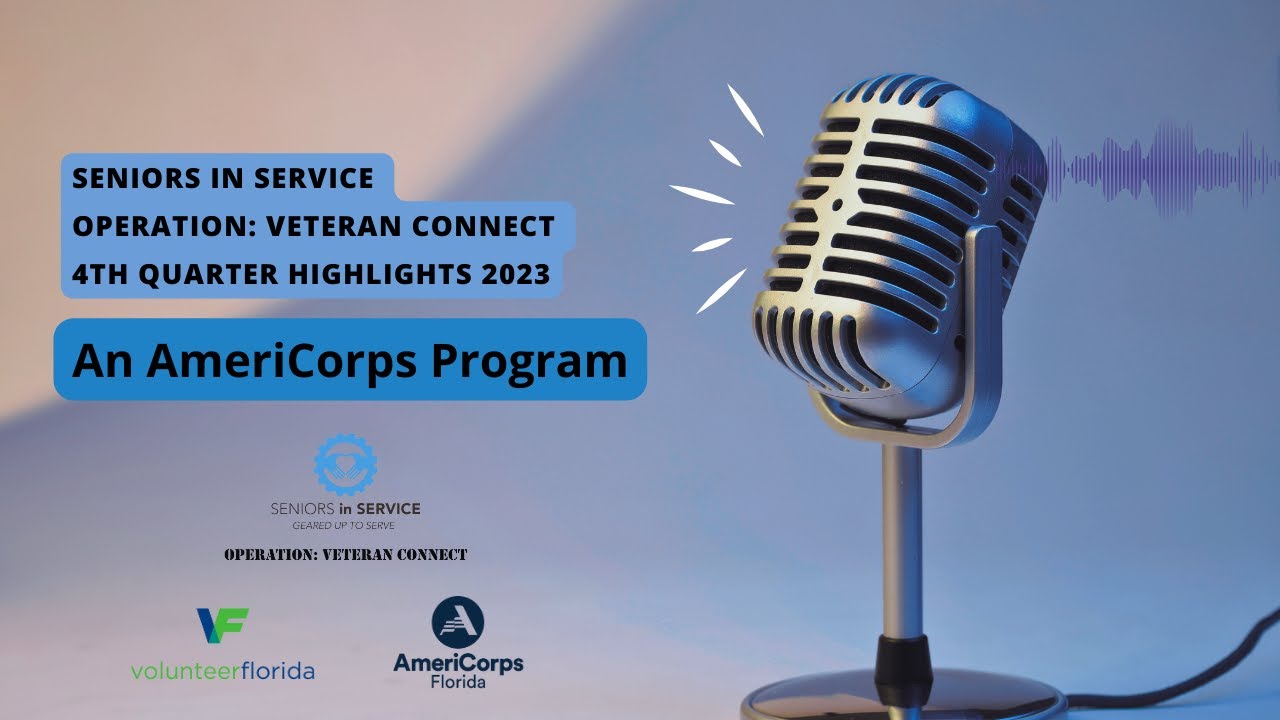 Seniors in Service Operation: Veteran Connect 4th Quarter 2023 - YouTube