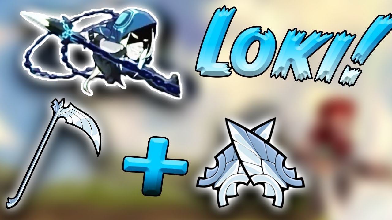 NEW LEGEND LOKI! Scythe and Katars + Sig Reveal | Brawlhalla - YouTube