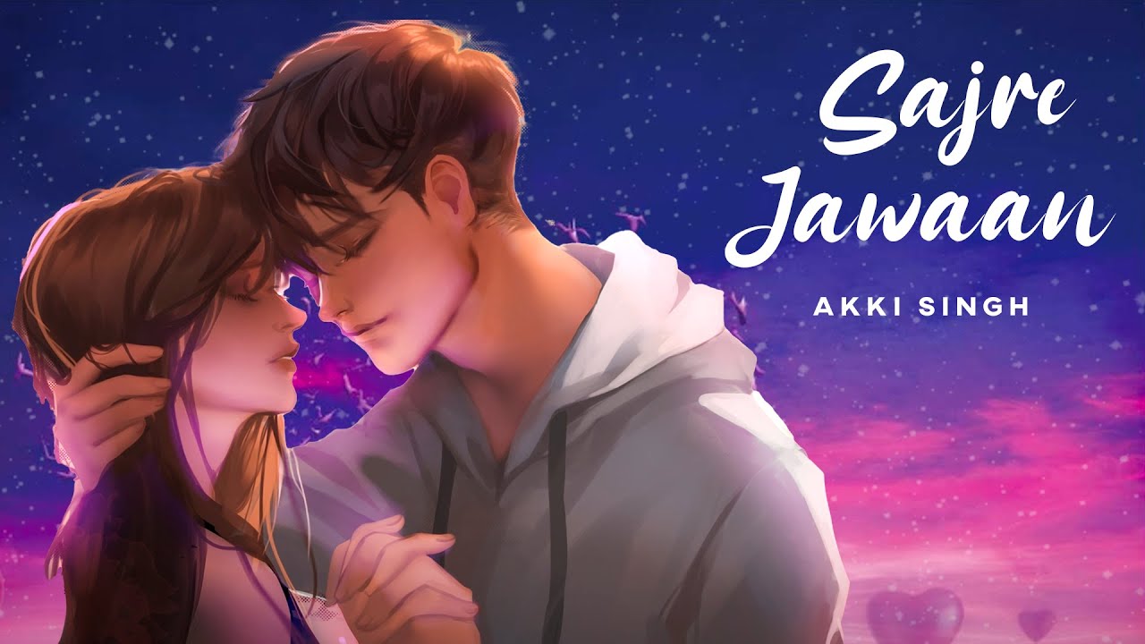 Sajre Jawaan - Akki Singh | Punjabi Love Song 2023 | New Punjabi Song ...