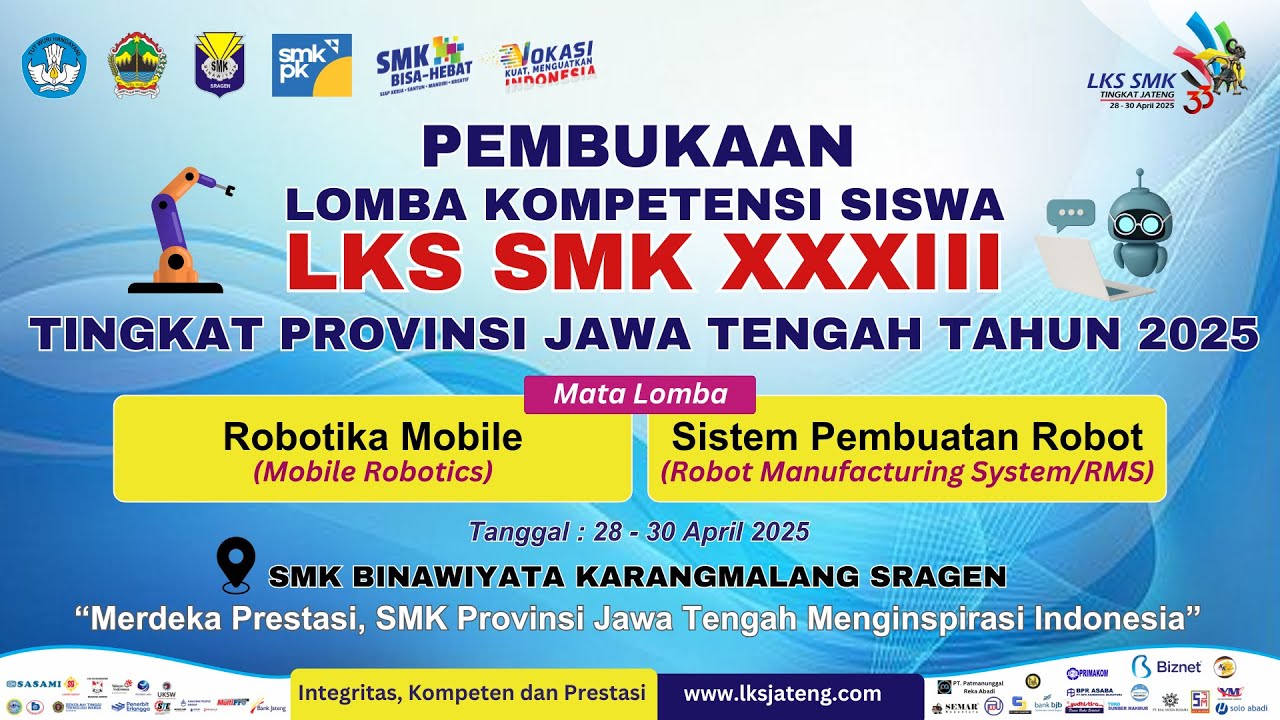 Pembukaan LKS Provinsi Jawa Tengah 2025 Bidang Mobile Robotics dan ...