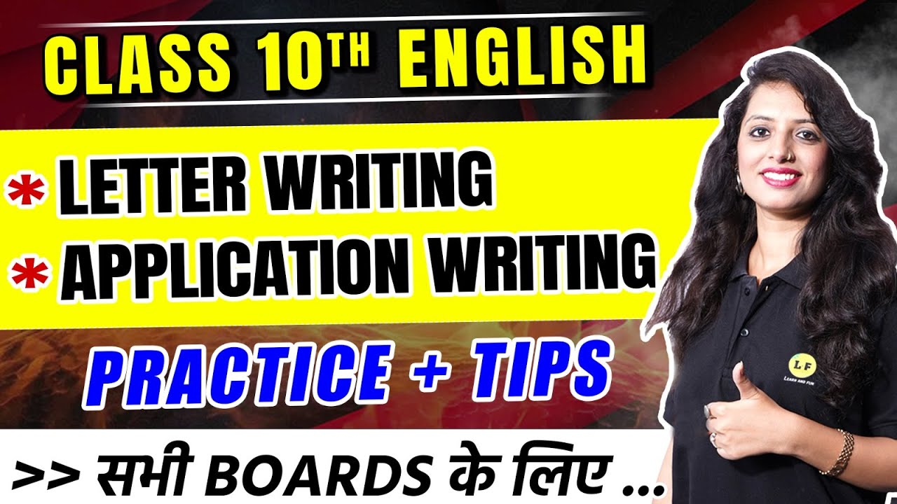 Letter Writing in English Class 10 | Application Writing | Writing ...