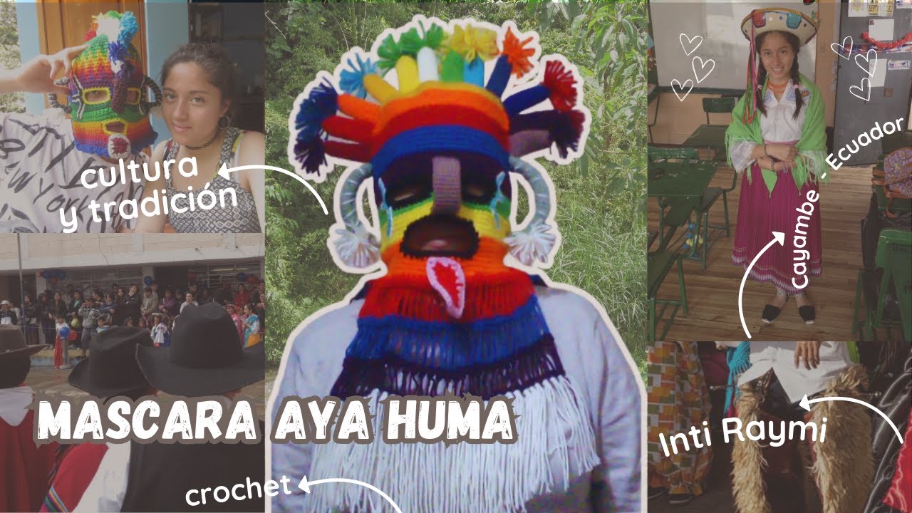 Máscara AYA HUMA - Cultura y Tradición - Cayambe - Ecuador - YouTube