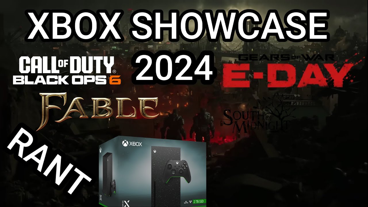 XBOX SHOWCASE 2024 RANT - YouTube