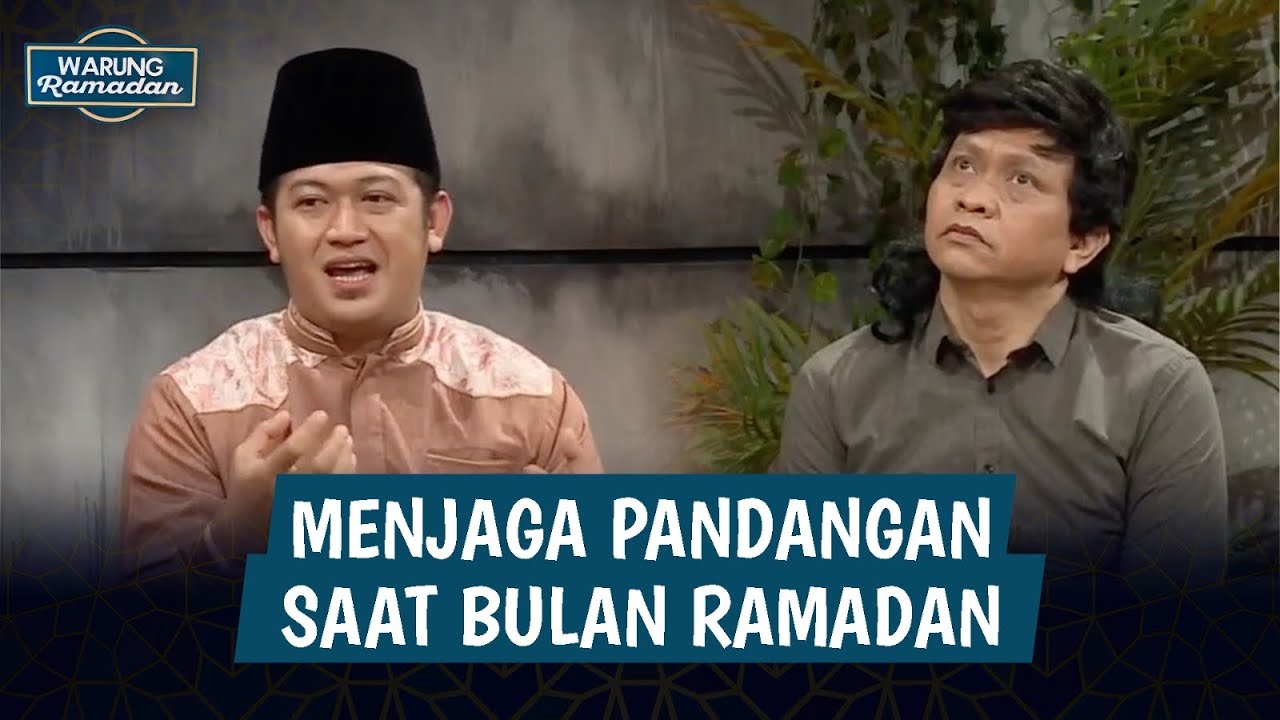 Tips Menjaga Pandangan Mata Saat Bulan Ramadan | Ustadz Zaky Mubarok ...