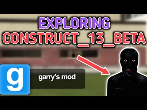Exploring Construct_13_BETA #gmod #gaming - YouTube