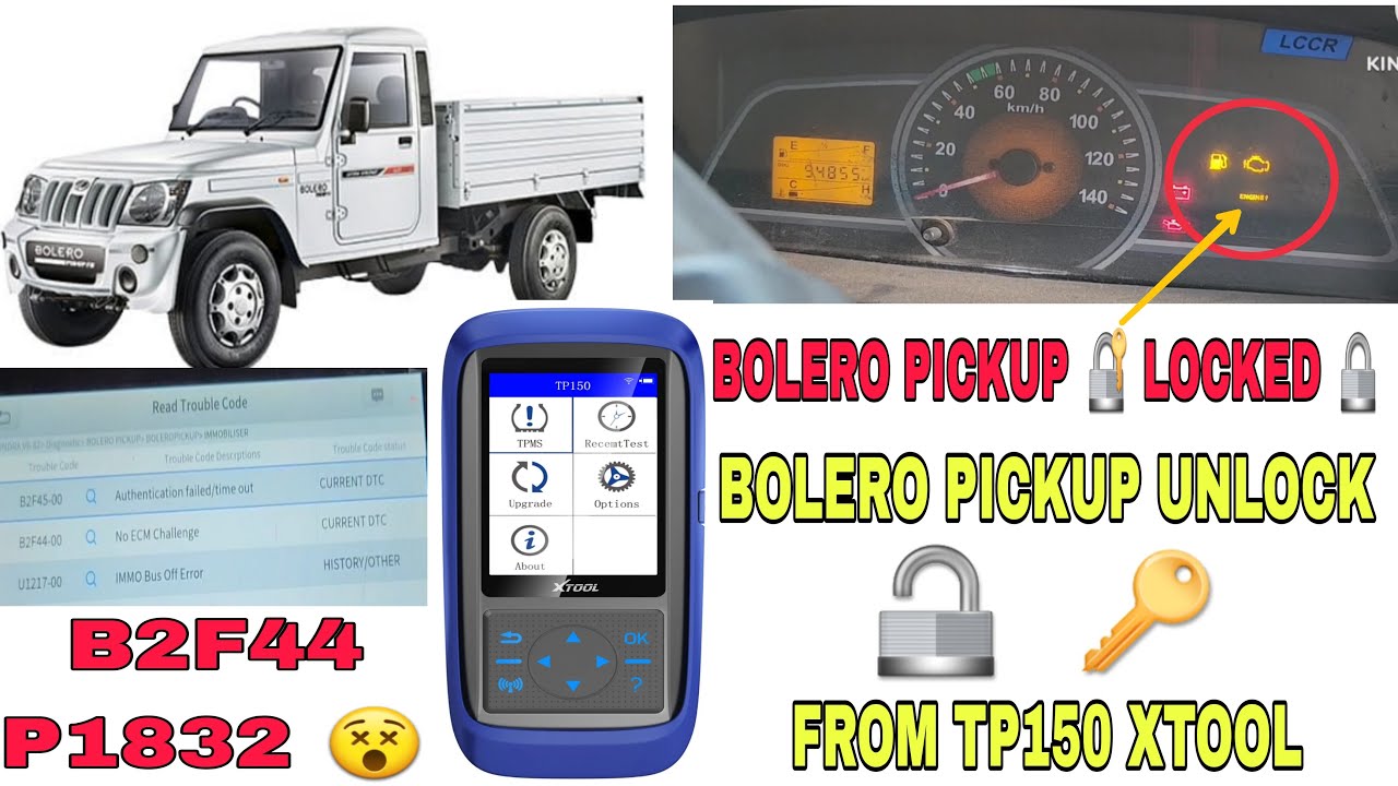 BOLERO PICKUP UNLOCKED BY XTOOL TP150 BOLERO PICKUP LOCK HO GYA - YouTube