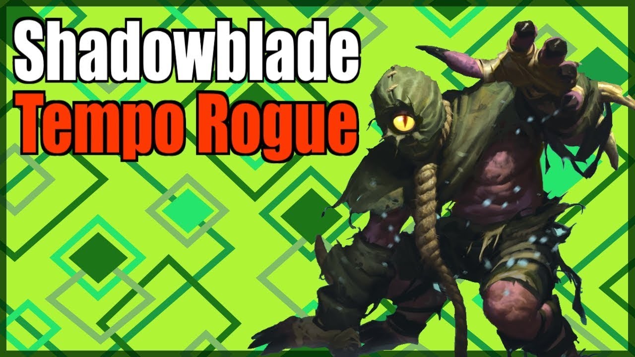 Shadowblade Rogue ~ A Tempo Guide - YouTube