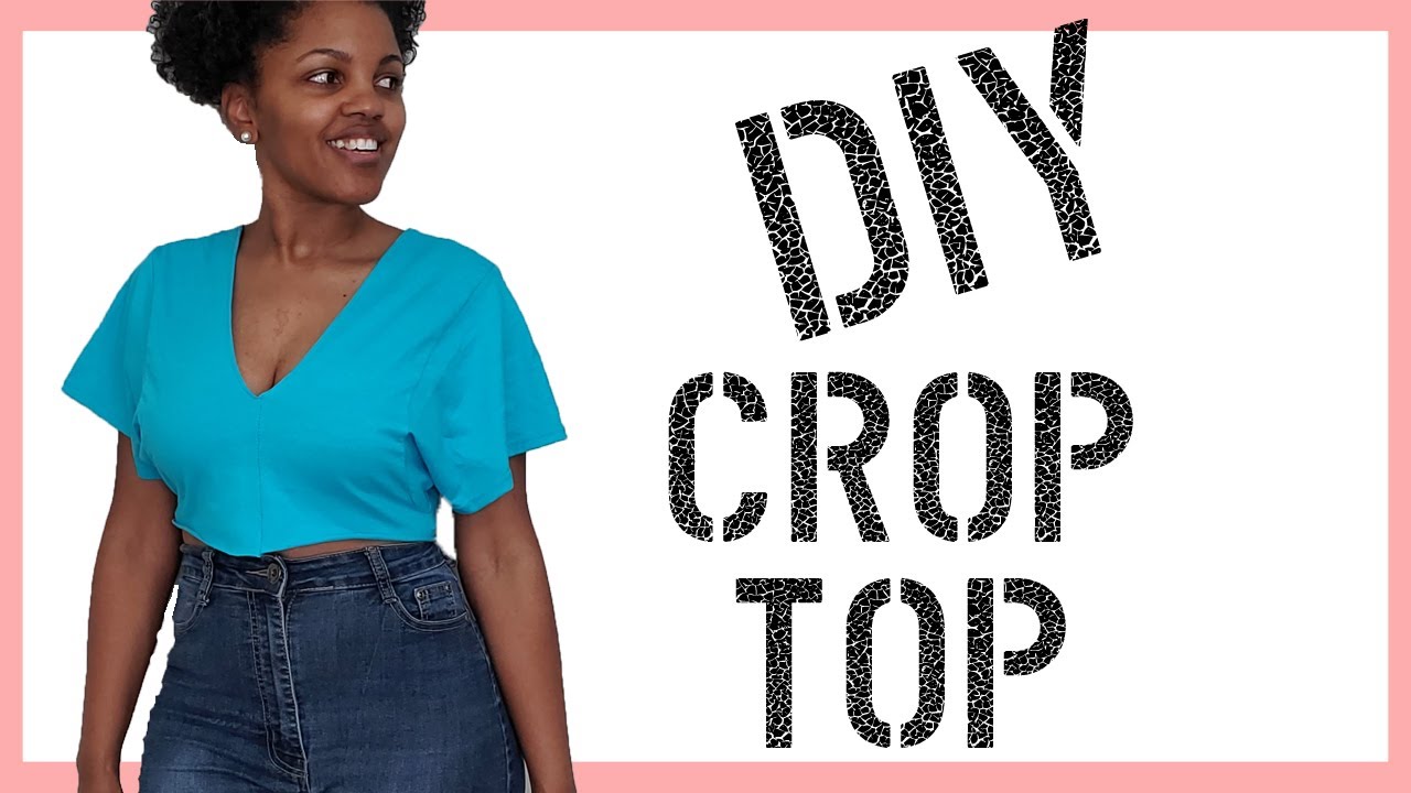 DIY How To Make A Crop Top - YouTube