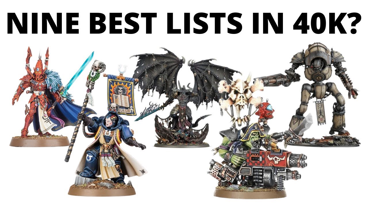 Nine Best Army Lists in Warhammer 40K? Super Major WinningTournament ...