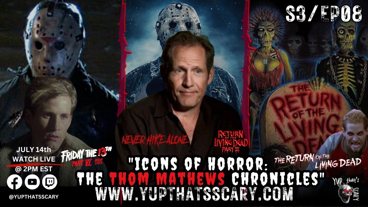 S3EP08: "Icons of Horror: The Thom Mathews Chronicles" - YouTube