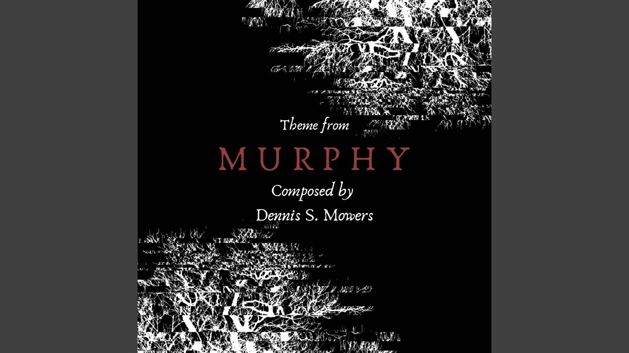 Theme from Murphy - YouTube