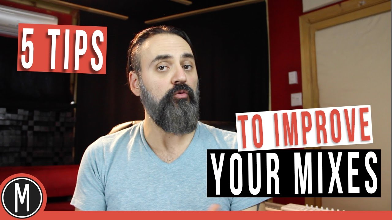 5 TIPS to Improve Your Mixes WITHOUT The Use of Any Plugins - mixdown ...