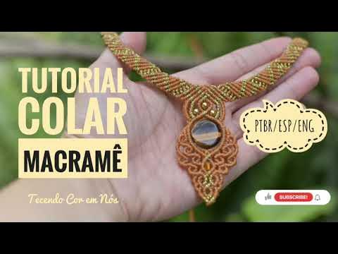 Macramê Tecendo Cor em Nós | TUTORIAL Como fazer COLAR em MACRAME com pedra frisada | 07/22 ...