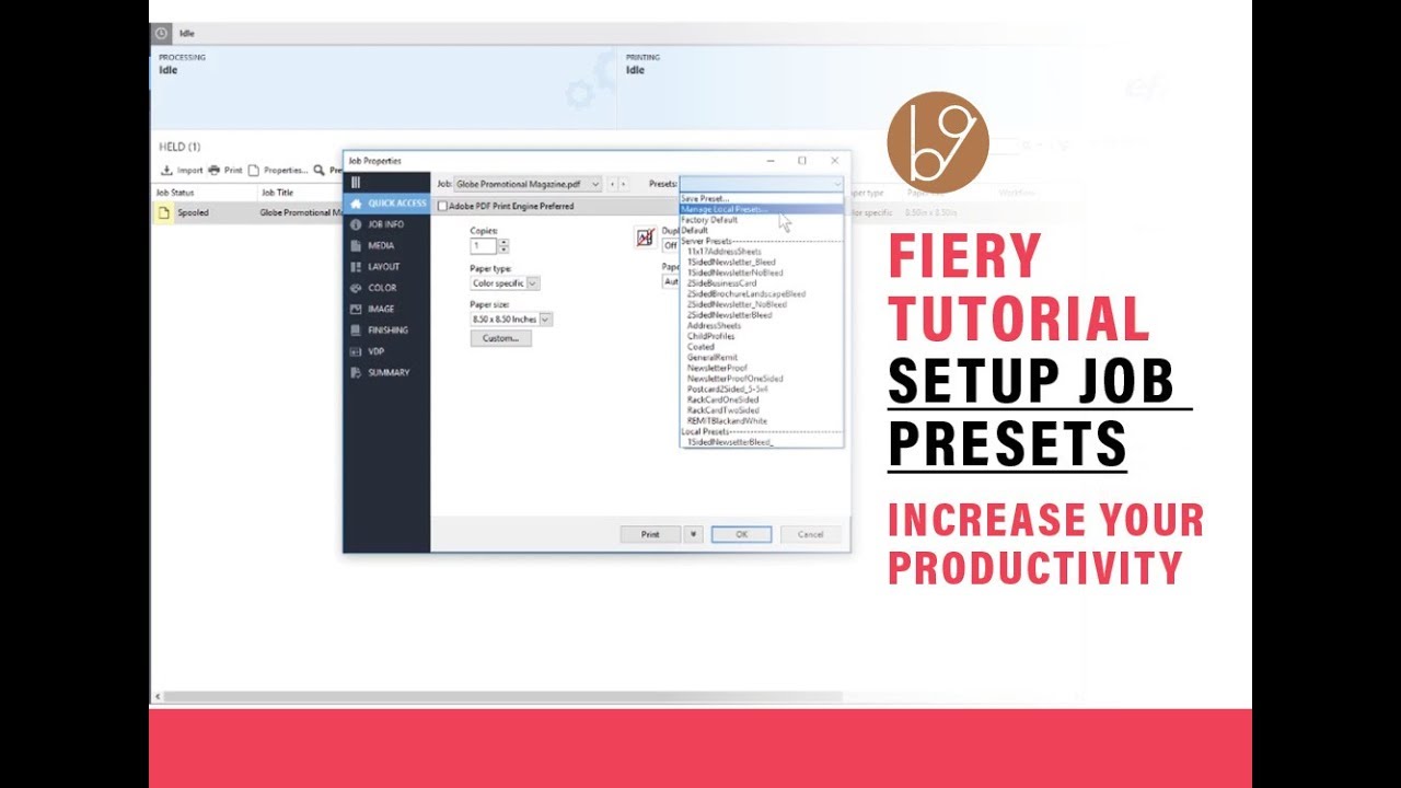 Fiery Tutorial on How to Increase Your Productivity with Job Presets ...