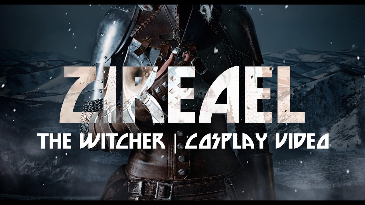 ZIREAEL | The Witcher | Cosplay Video - YouTube