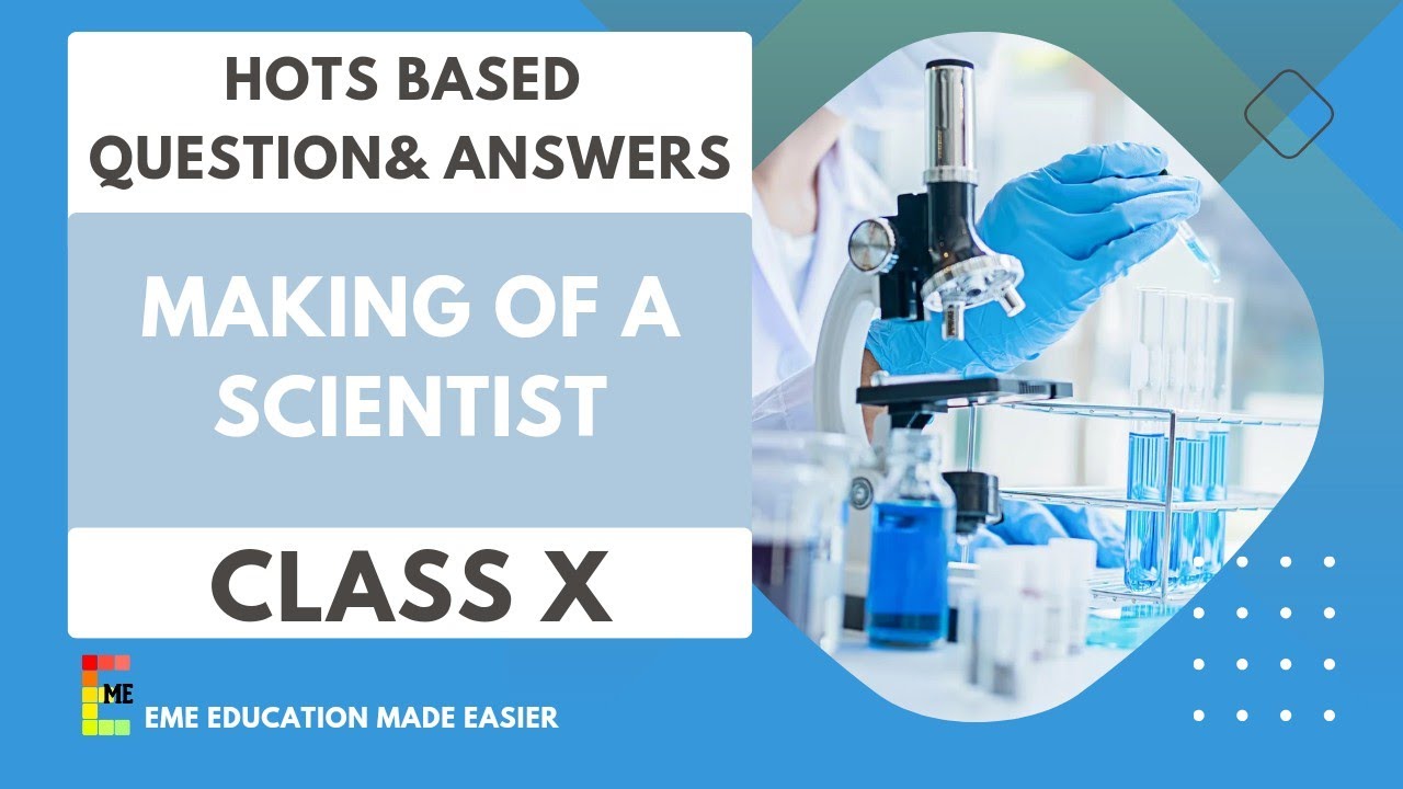 Most Important "HOTS Questions" from Making of a Scientist | CBSE ...