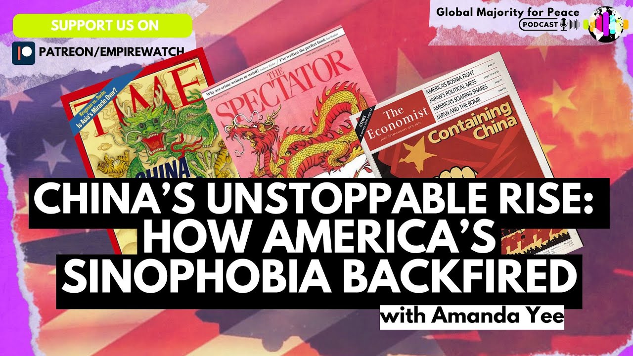 China’s Unstoppable rise: How America’s sinophobia backfired with ...