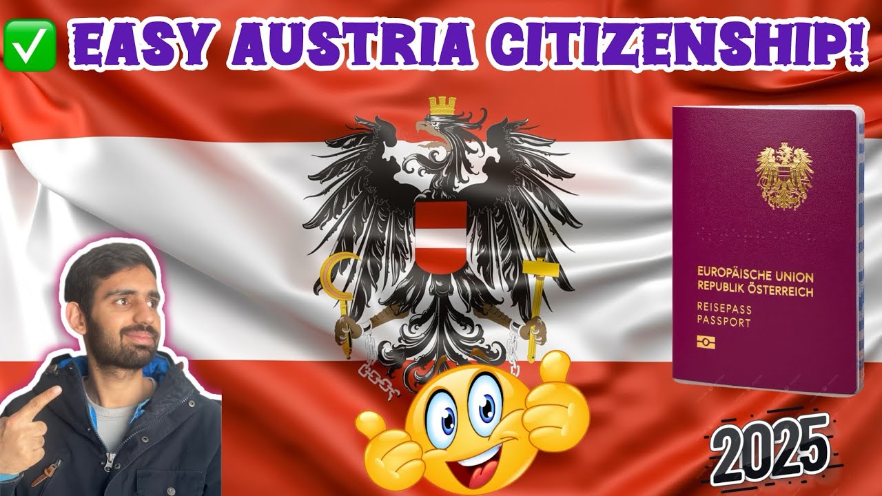 Become an Austrian Citizen in 2025! Step-by-Step Guide #AustriaPassport ...