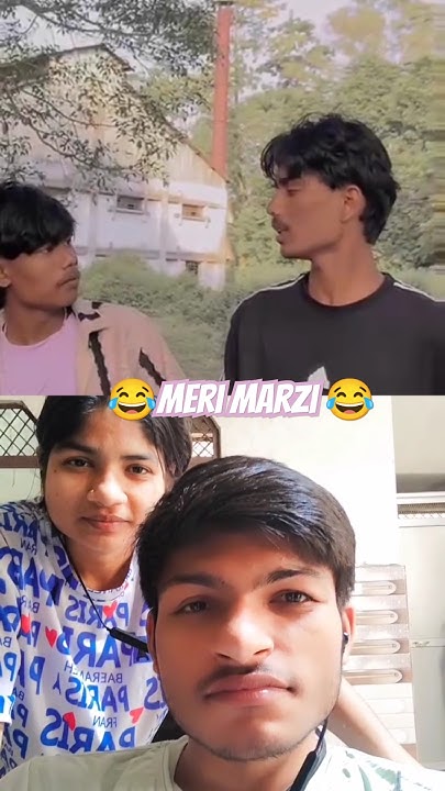 MERI MARZI 😂😂 | most viral funny video | two boys funny talk #jokesinhindi #funnyvideo #shorts ...