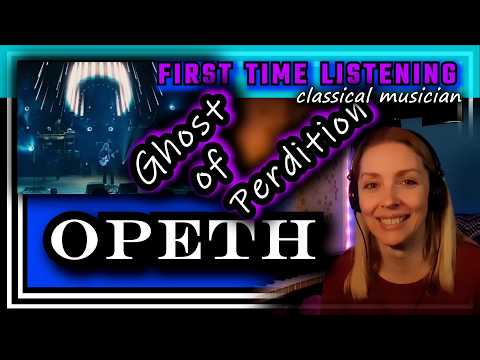 Classical musician reacts -- GHOST OF PERDITION -- Opeth (LIVE red rocks) -- FIRST TIME LISTENING