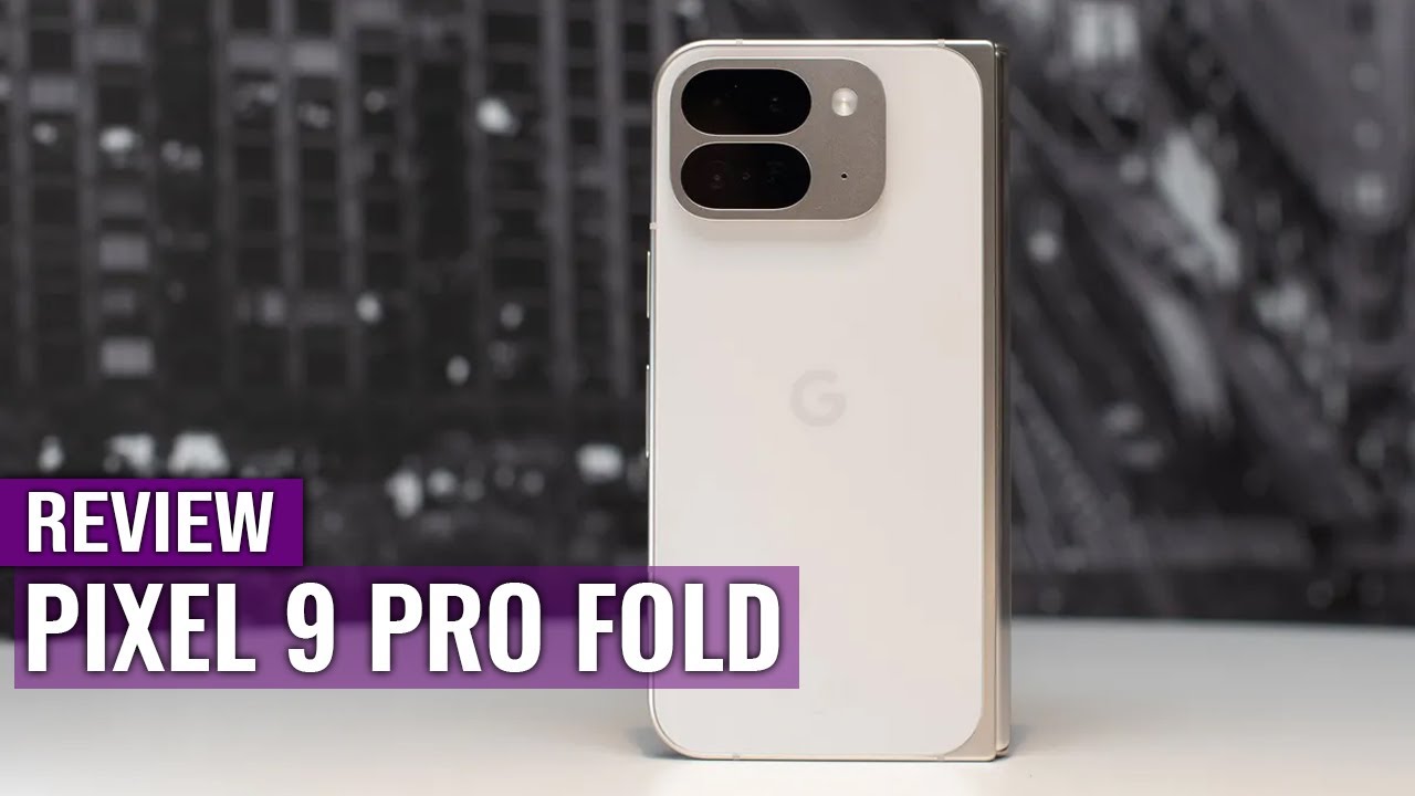 Google Pixel 9 Pro Fold Review: The Fold That Changes Everything - YouTube