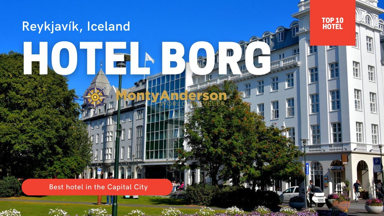 Hotel Borg - Reykjavík, Iceland - YouTube