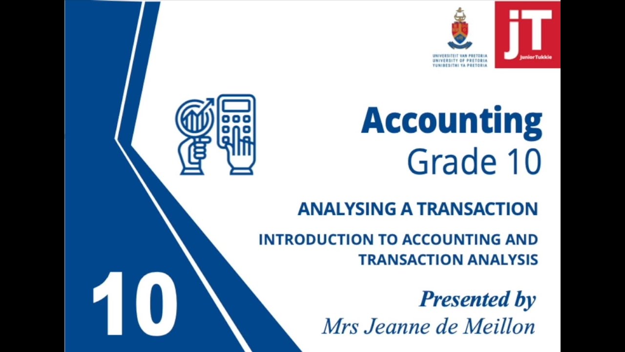 Gr 10 - Introduction to Accounting - Analysing a Transaction - YouTube