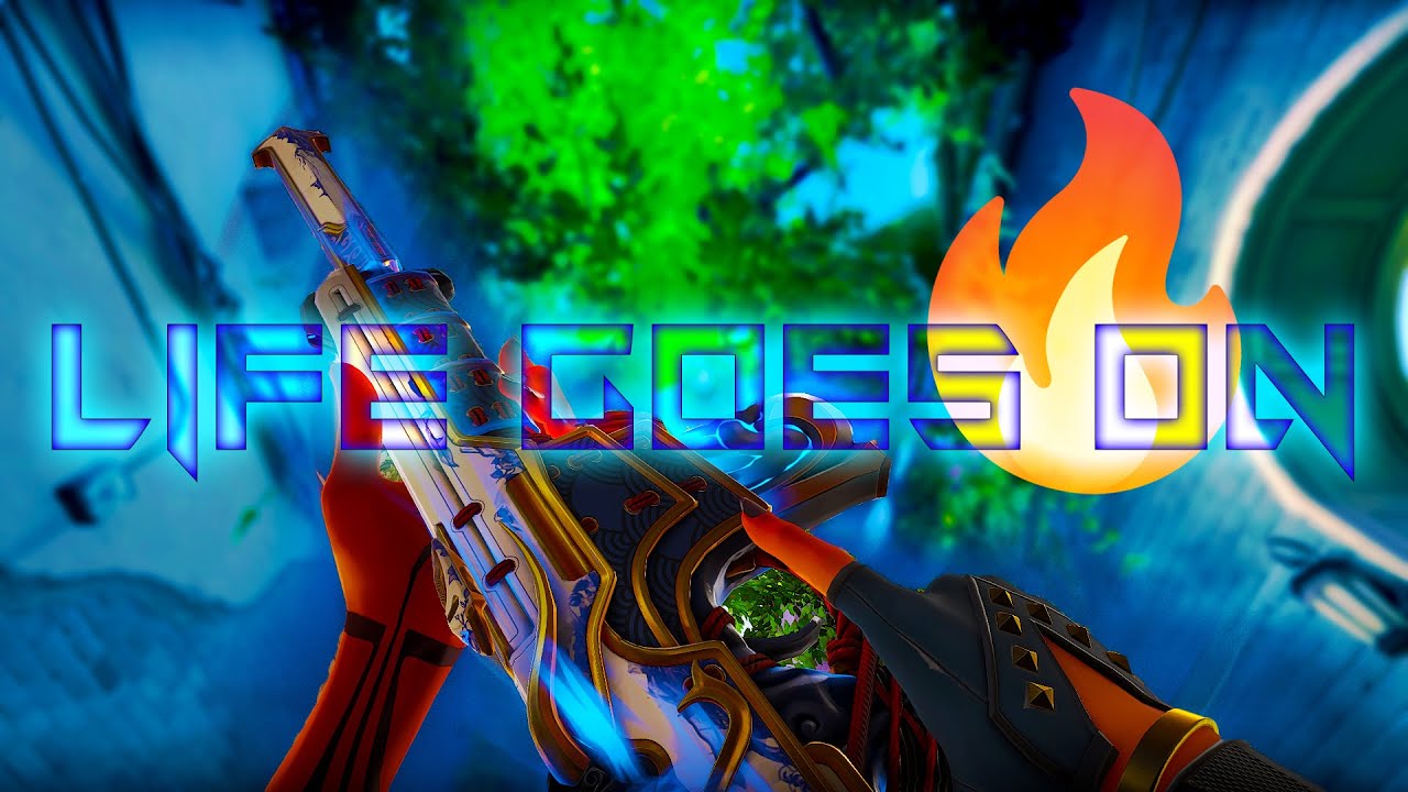 Life goes on🔥(Valorant Montage) - YouTube