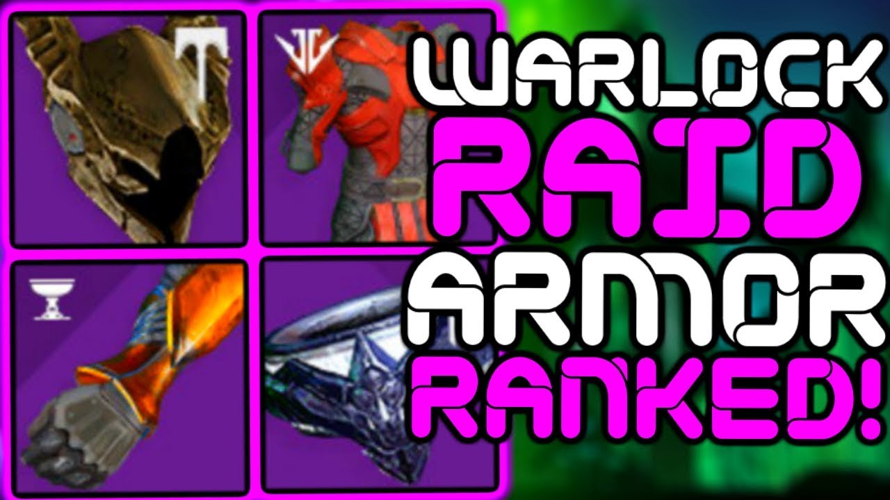 Destiny - Ranking ALL 11 WARLOCK Raid Armor Sets!! - YouTube