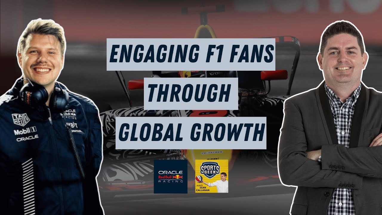 Inside Red Bull Racing's Global F1 Fan Strategy with Steve Garland ...