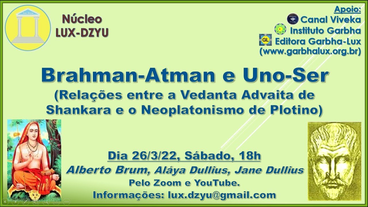 Vedanta e Neoplatonismo - Shankara e Plotino sobre Brahman e o Uno (Prof. Alberto Brum) - YouTube