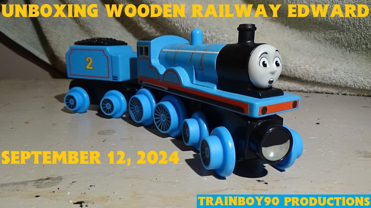 Trainboy90 Unboxings: 2022 Wooden Railway Edward the Blue Engine - YouTube