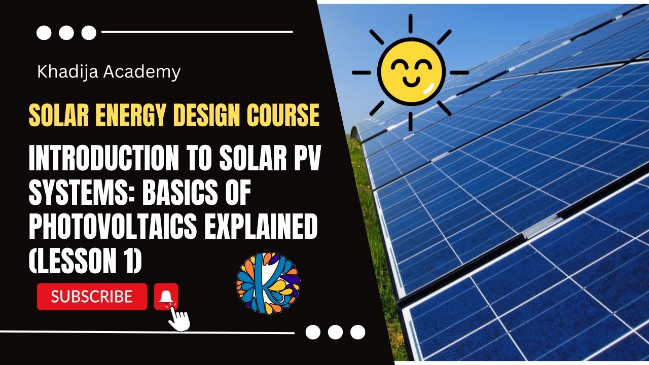 Introduction to Solar PV Systems: Basics of Photovoltaics Explained ...