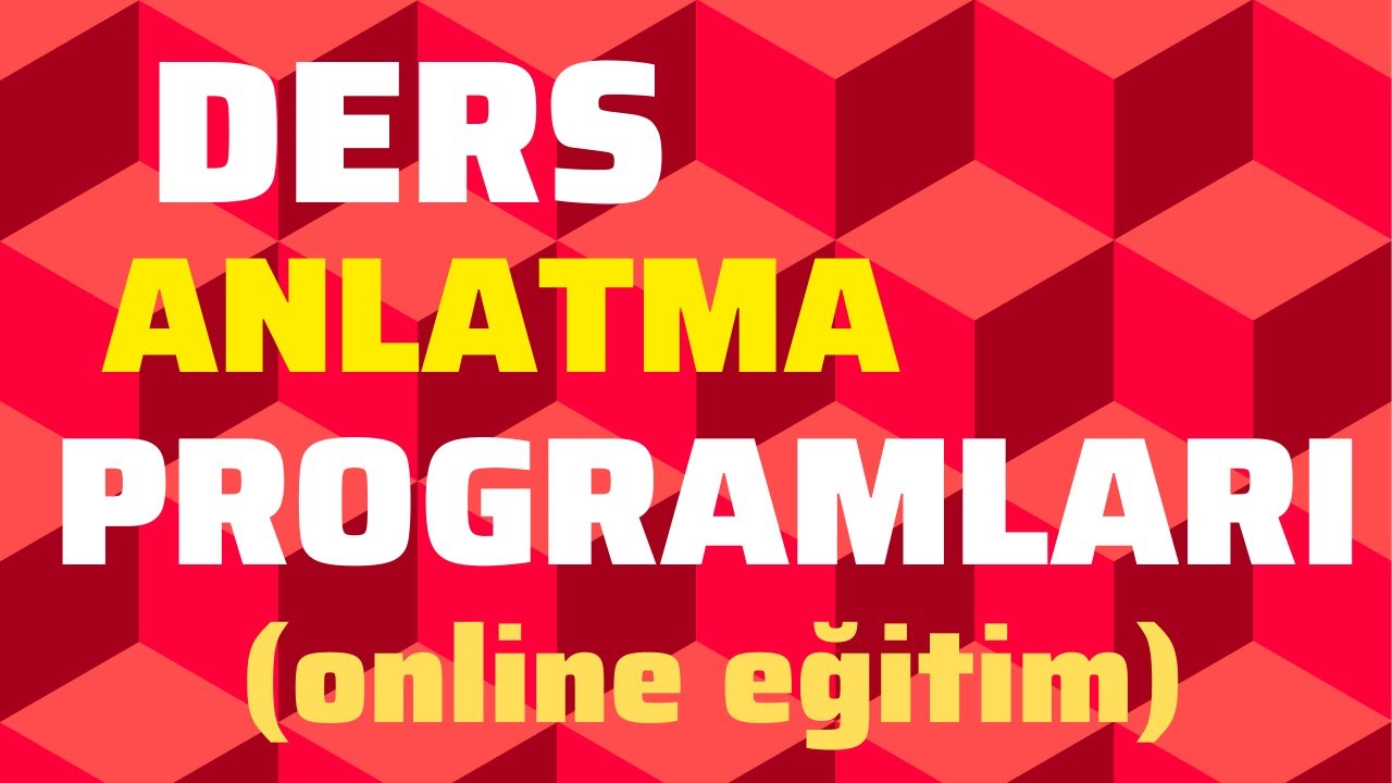 ONLİNE EĞİTİMDE KULLANILAN ÜÇ DERS ANLATMA PROGRAMI - YouTube
