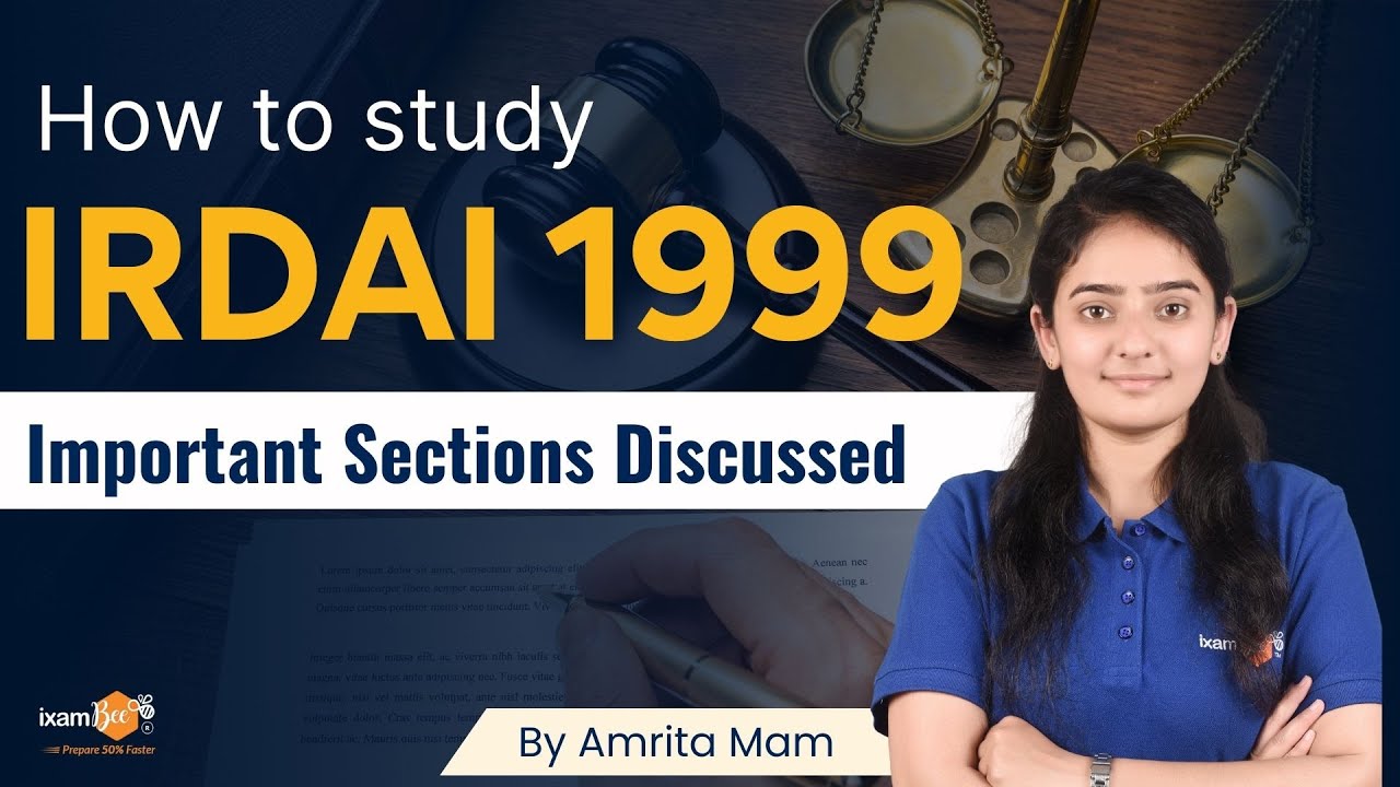 How to Study IRDAI 1999 || Important Sections Explained || By Amrita ...
