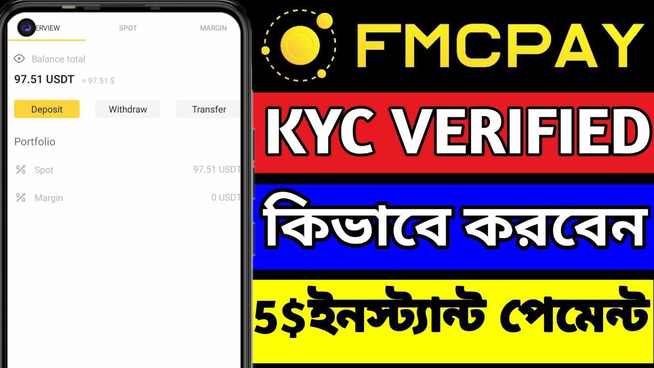 FMCPAY Account Create & KYC Verified | Instant 10$ Free Wallet 💥🇧🇩 ...